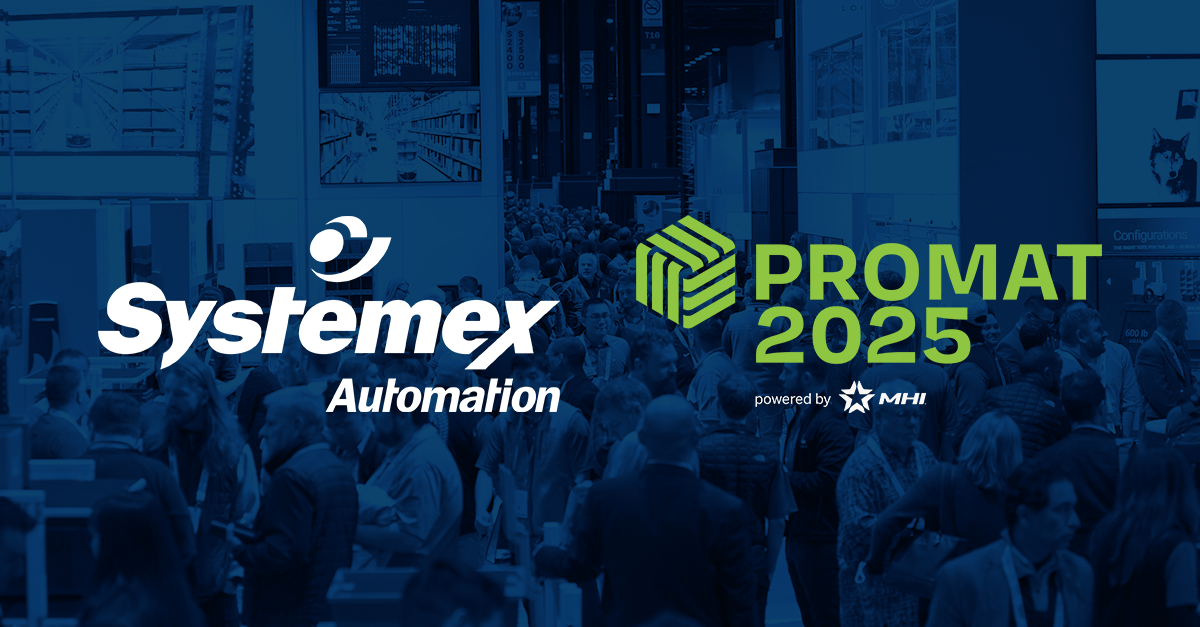Systemex Automation at PROMAT 2025!